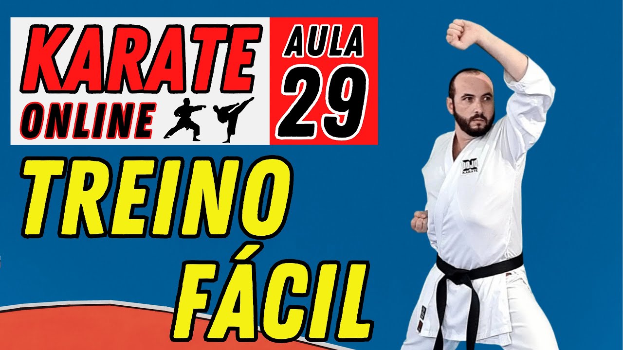 KARATE ONLINE | AULA 29 - TREINO FÁCIL PARA EVOLUIR - YouTube