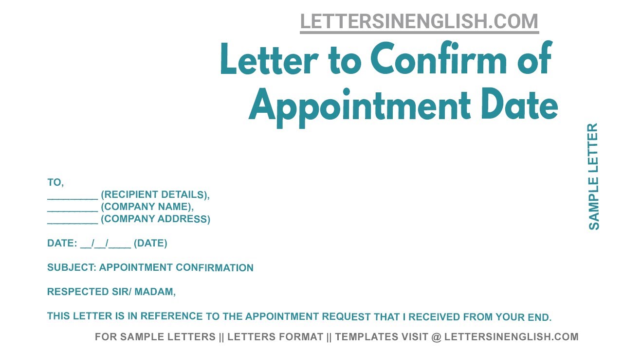 Letter To Confirm Of Appointment Date - Sample Appointment Date ...