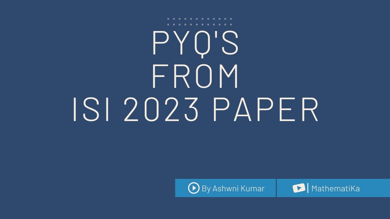 PYQ from ISI 23 paper - YouTube
