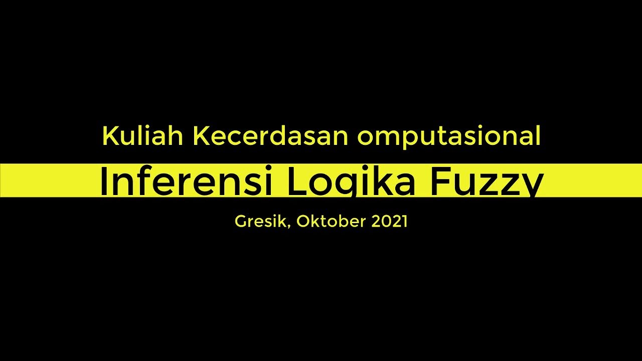 Logika Fuzzy - Konsep dan Inferensi Fuzzy Sugeno - YouTube