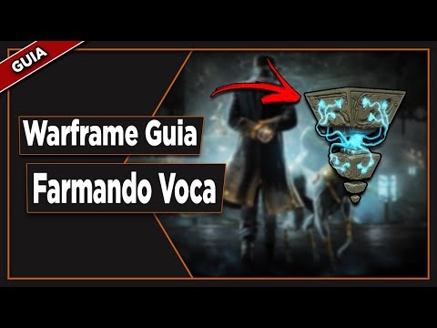Warframe Guide: How to Farm Voca Quickly