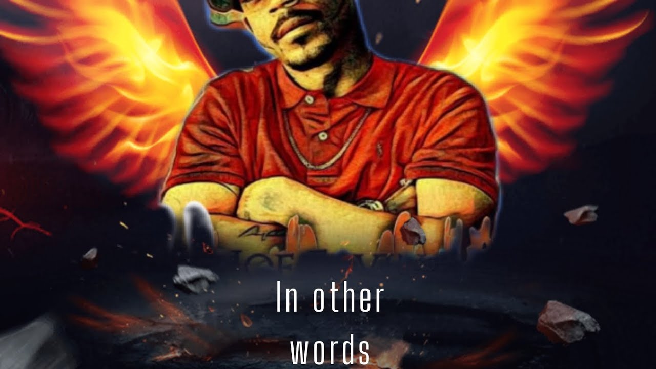 in other words by Joe Ervin tha prince by Joe Ervin - YouTube