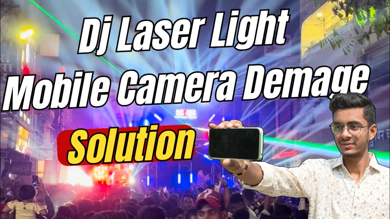 Dj Laser light Mobile camera Damage problem 😲 Solution 💯 Working - YouTube
