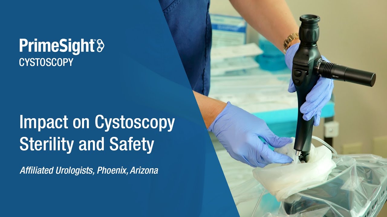 PrimeSight: Impact on Cystoscopy Sterility and Safety - YouTube