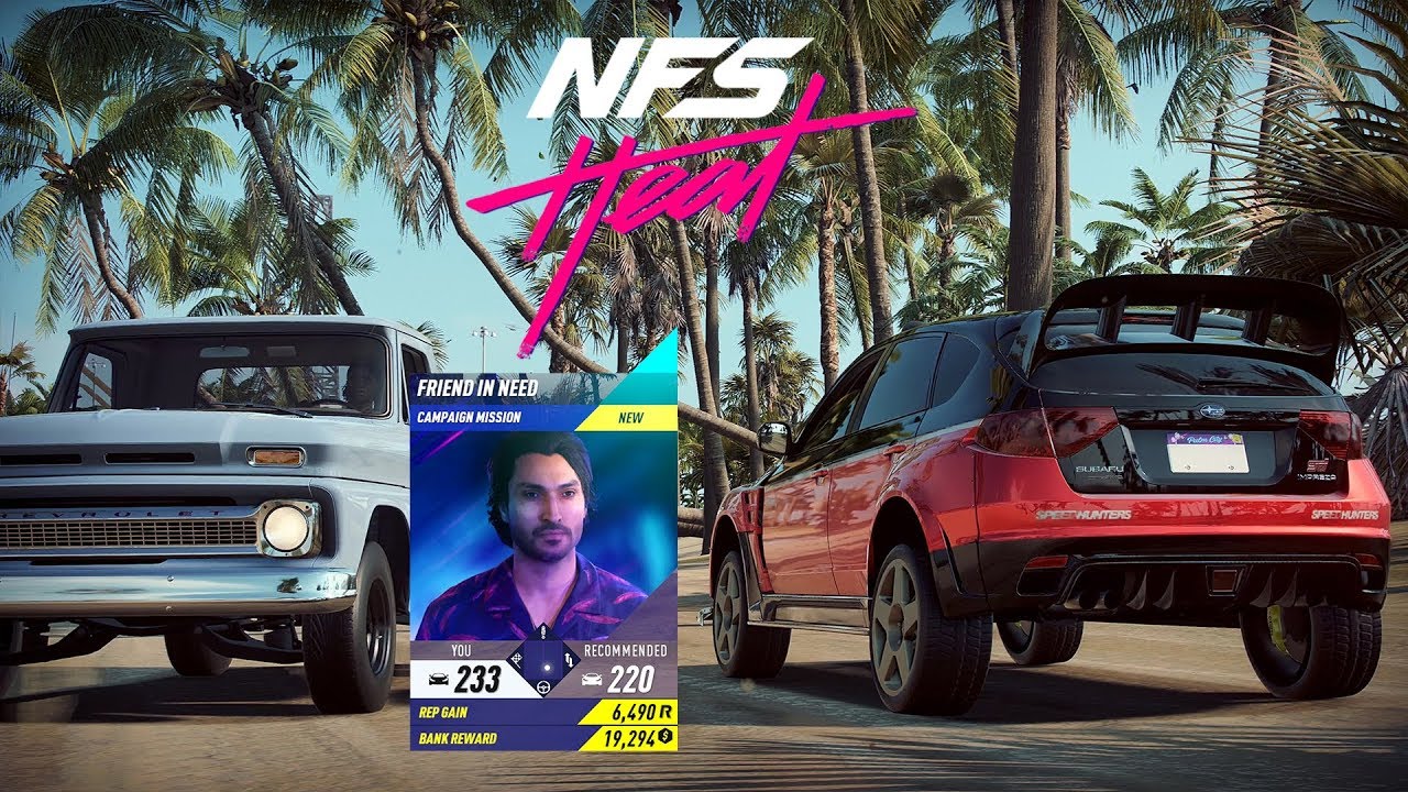 NFS Heat Friend in Need 4K 60fps Gameplay Walkthrough - YouTube