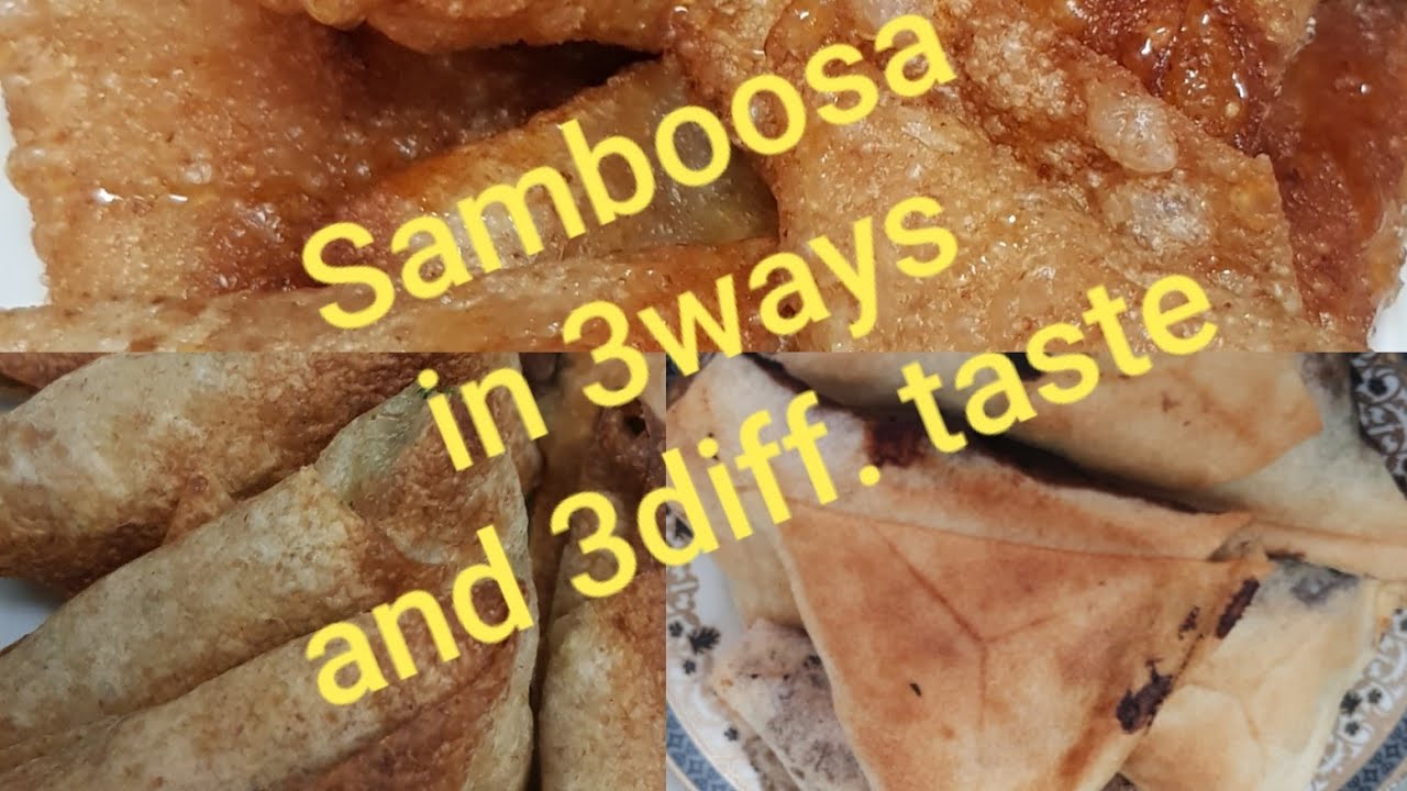Samboosa in 3 different ways and taste. - YouTube