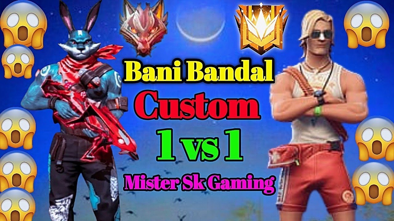 #Video || Bani Bandal#Custom 1vs 1!!#Sanjeev Bhai#free Fire#video - YouTube