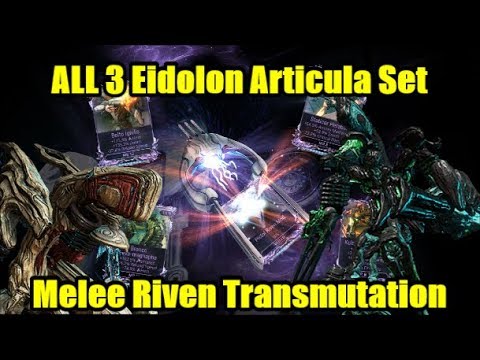 Warframe Melee Riven Transmutation & Eidolon Articula Teralyst ...