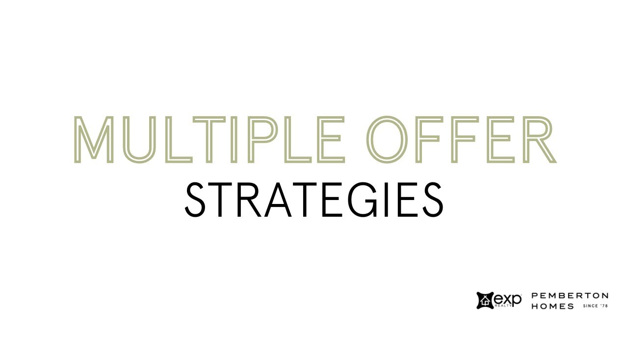 Multiple Offer Strategies - YouTube