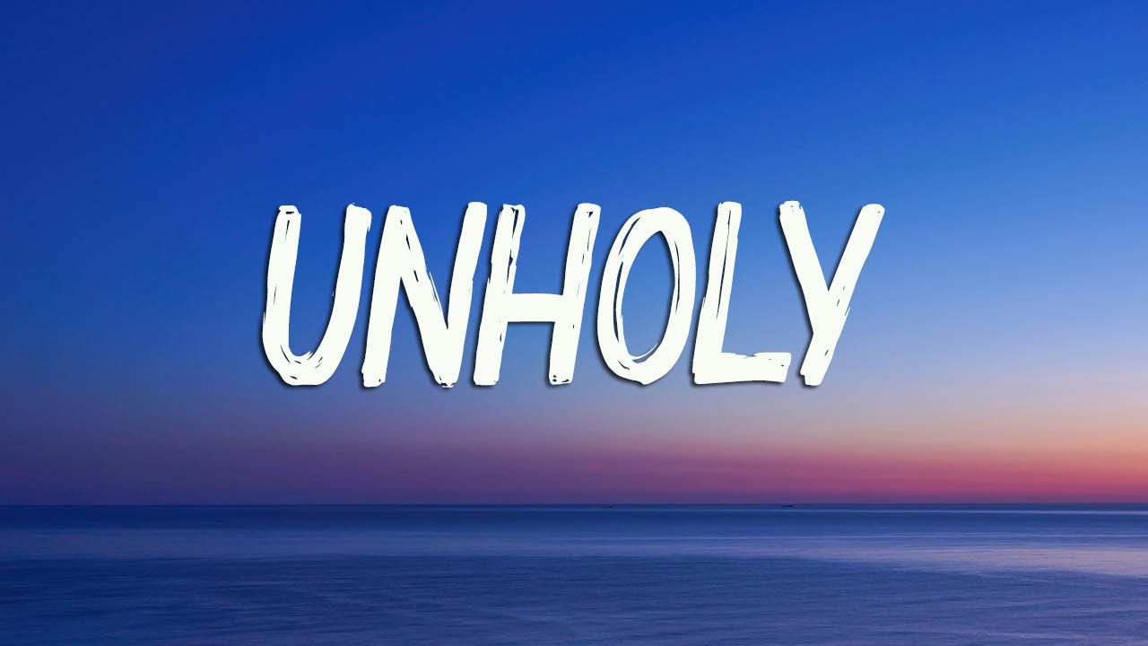 Sam Smith - Unholy ( Mix Lyrics) ft. Kim Petras - Sam Smith, Ariana ...