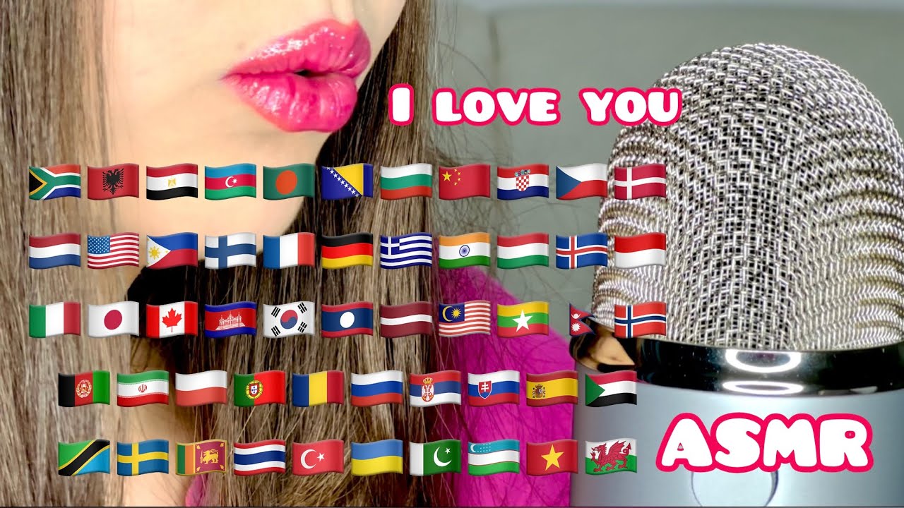 ASMR Says "I Love You" ️in 60 Languages🌏 for 1 hour - YouTube
