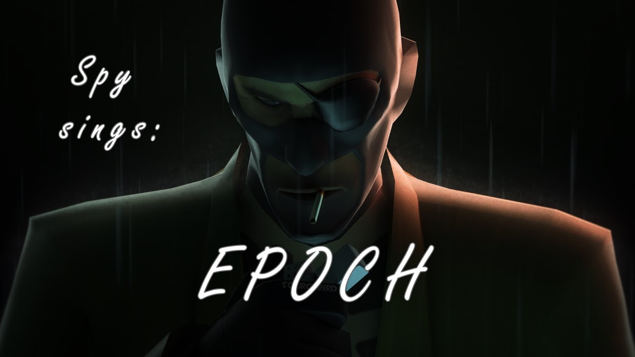 Spy sings: Epoch (TLT) - YouTube Music