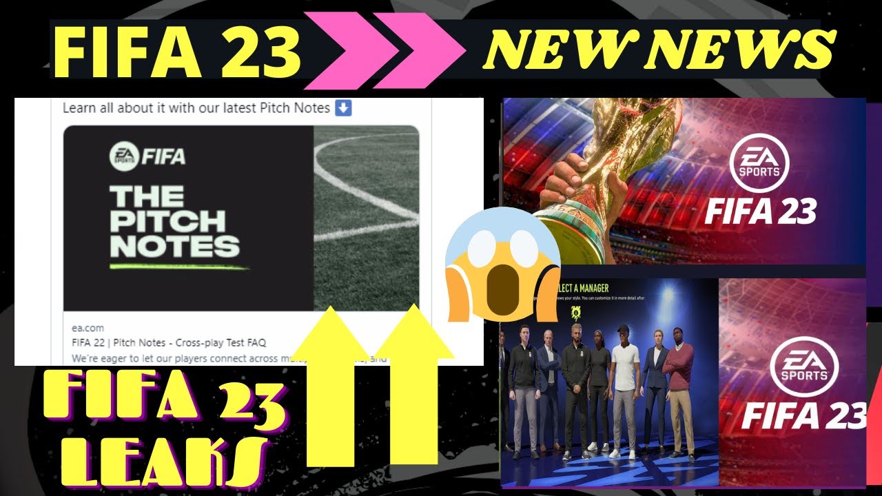 FIFA 23 LEAKS | Crossplay, Free To Play, World Cup Modes, Online Career ...