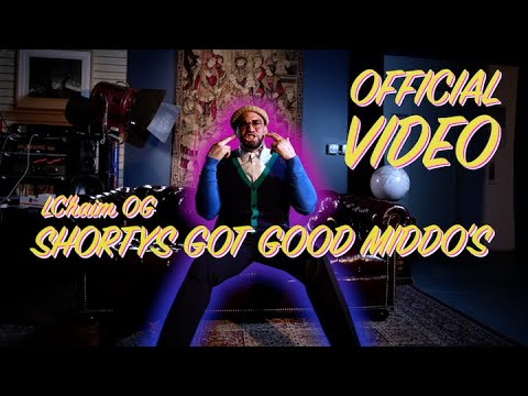 L'Chaim OG - Rachel Eimanu Official 4K Video SHORTYS Got Good Middos ...