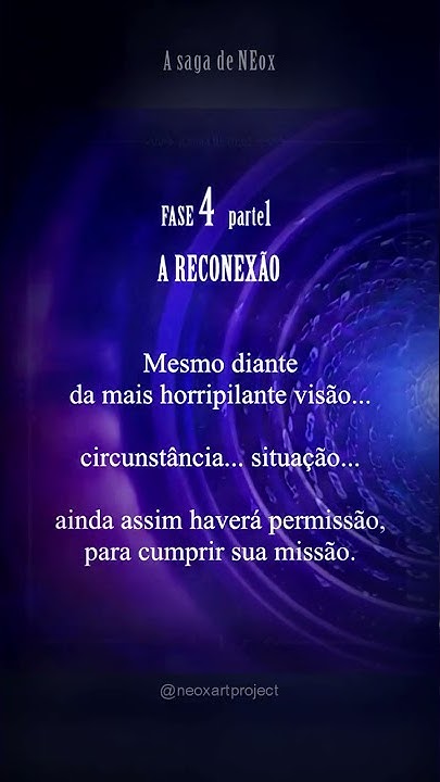 Sua propria Luz deve emitir... A saga de NEox - FASE 4 P 1 - corte 7 - YouTube