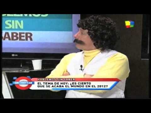 Hablemos sin saber - El fin del mundo 2012 HD