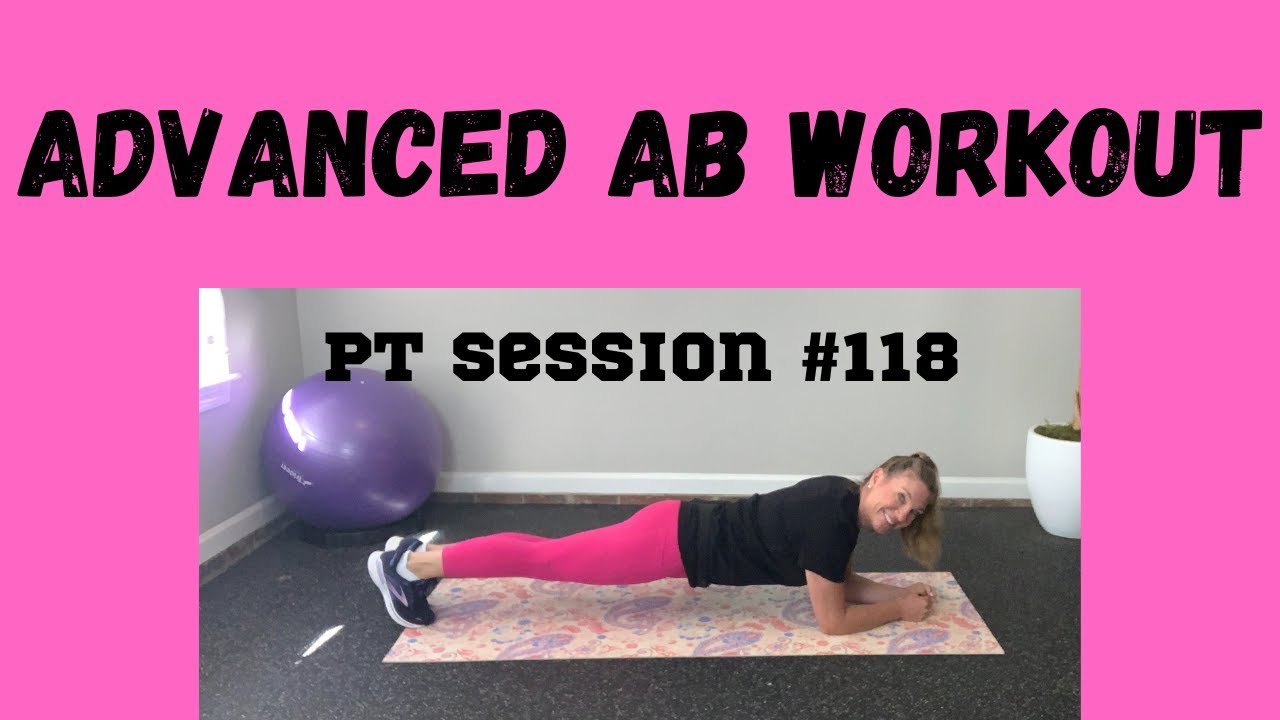 PT Session #118 - ADVANCED AB WORKOUT - YouTube