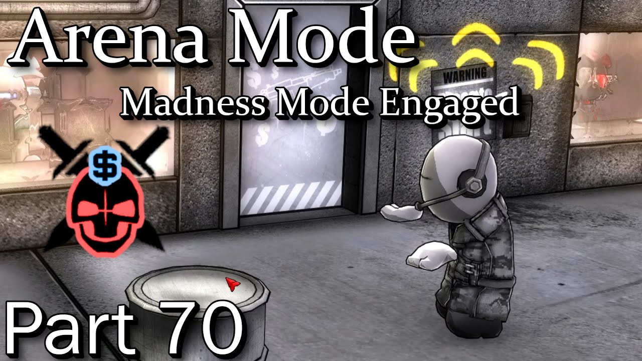 Madness Mode Engaged (Part 70) [Madness: Project Nexus] - YouTube