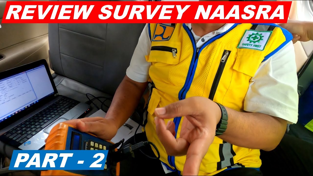 REVIEW SURVEY NAASRA | PART 2 - YouTube