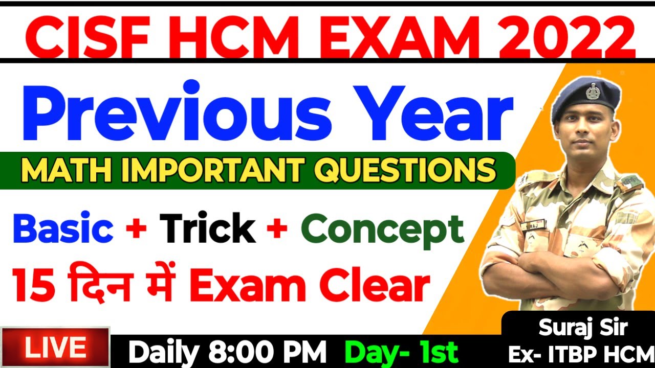 LIVE 8PM MATH CLASS PREVIOUS YEAR CISF HCM WRITTEN EXAM 2022 HEAD CONSTABLE MINISTERIAL victory ...