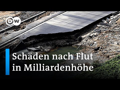 Nach der Flut-Katastrophe: Wer zahlt die Schäden in Milliardenhöhe? | DW Nachrichten
