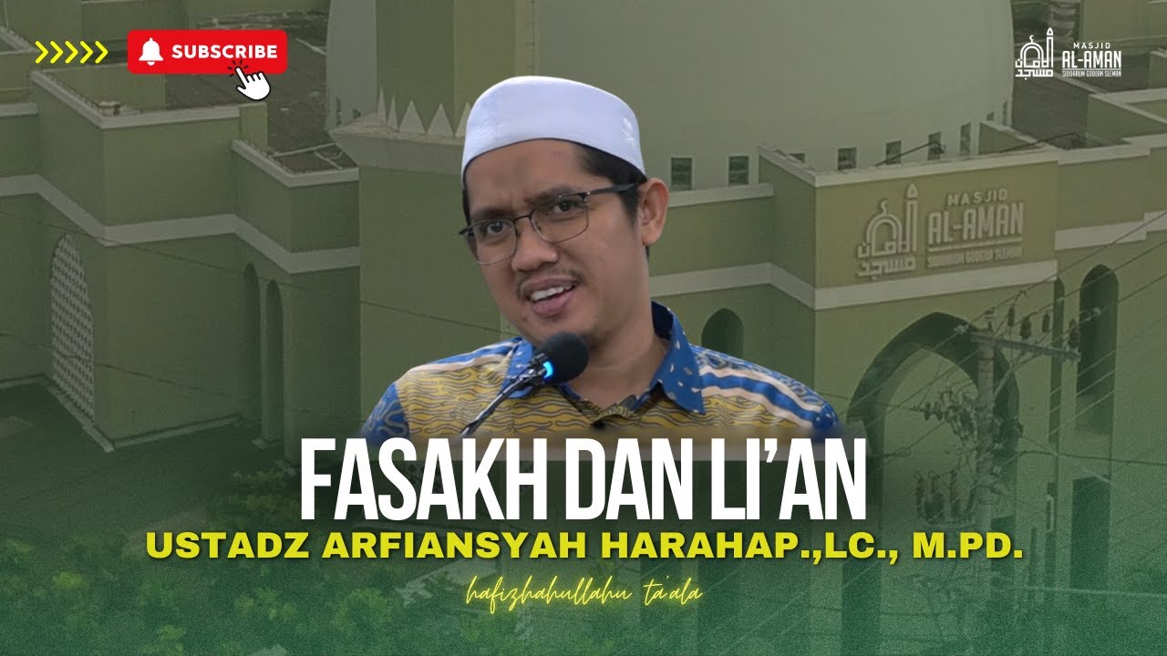 FASAKH (PEMBATALAN NIKAH) & LI'AN (MELAKNAT PASANGAN) | Ustadz ...