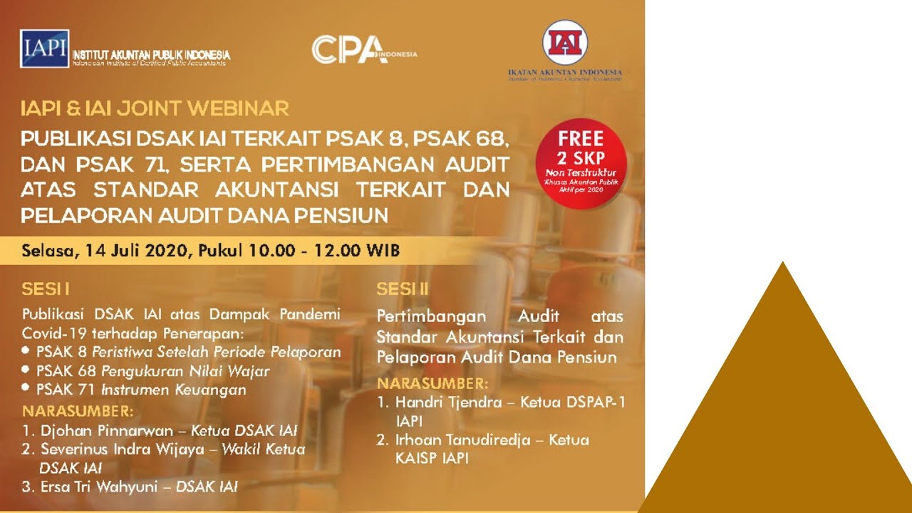 WEBINAR IAPI-IAI, PUBLIKASI DSAK IAI TERKAIT PSAK 8, PSAK 68 DAN PSAK ...