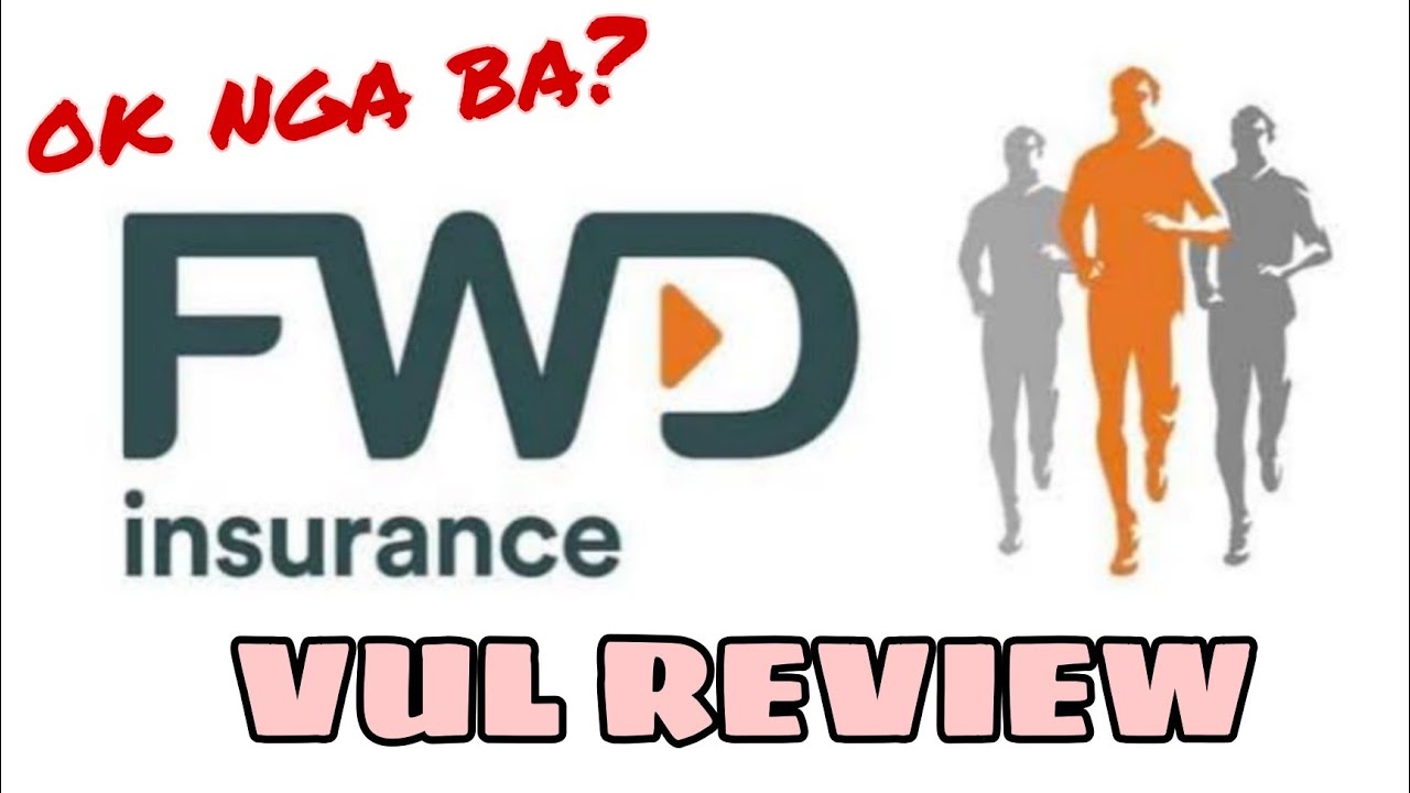 FWD INSURANCE VUL REVIEW • SECURITY BANK INSURANCE PARTNER - YouTube