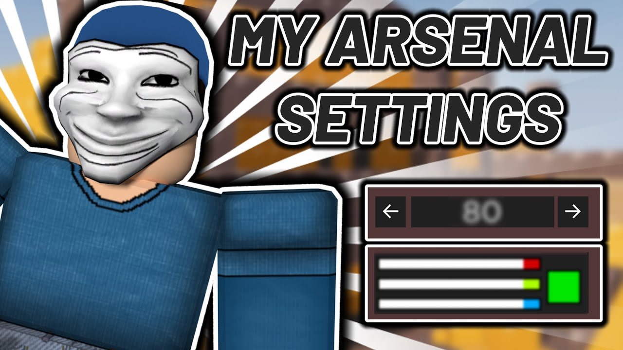 My ARSENAL SETTINGS As a LEVEL 1000.. (Roblox Arsenal) - YouTube