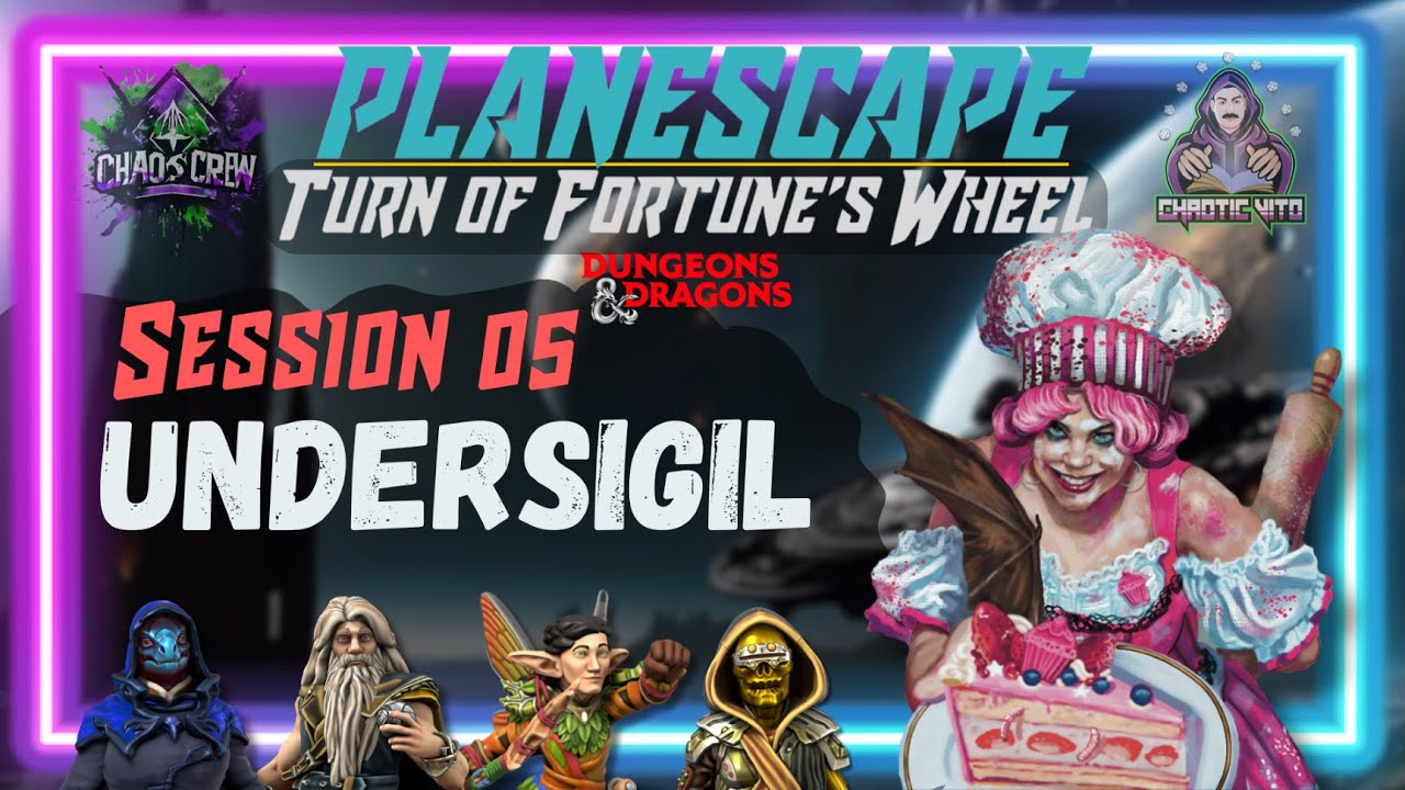 D&D LIVE | Turn of Fortune's Wheel | Session 5 | Undersigil - YouTube