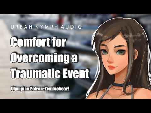 Comfort for overcoming a traumatic event on the water [audio][roleplay ...