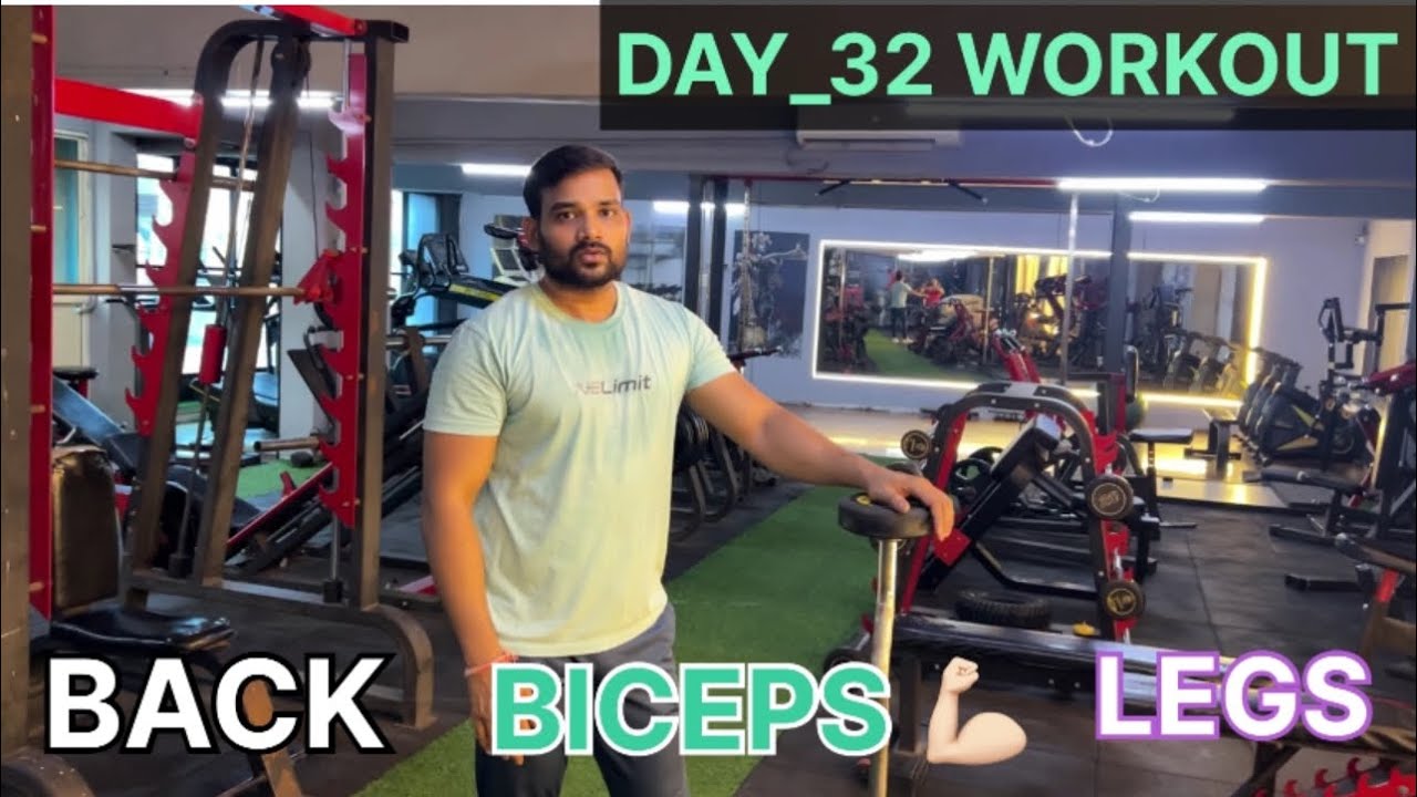 Day_32 Tuesday || Back,Biceps,Legs Workout || 90 Days Transformation - YouTube