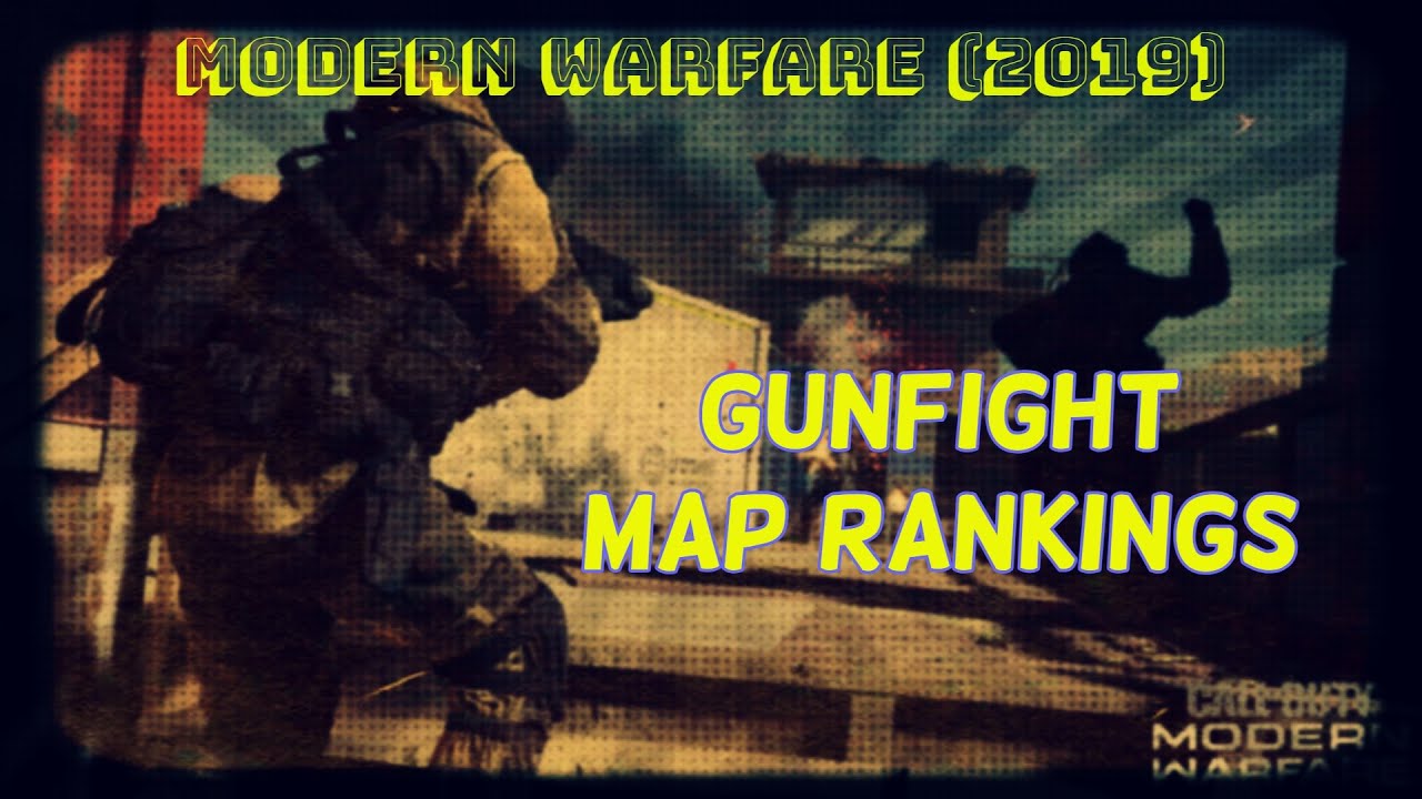 Call of Duty Modern Warfare(2019) Gunfight Map Rankings - YouTube