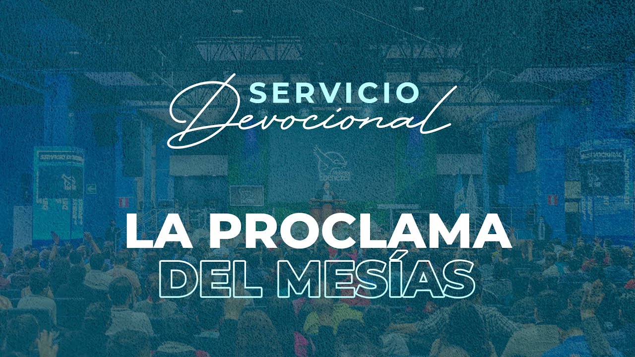 La Proclama del Mesías | Apóstol Sergio Enríquez | Tercer Servicio ...