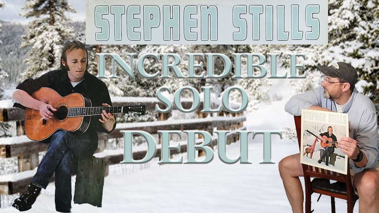 Stephen Stills 1 - Solo Debut. A hall of fame line up of musicians and ...