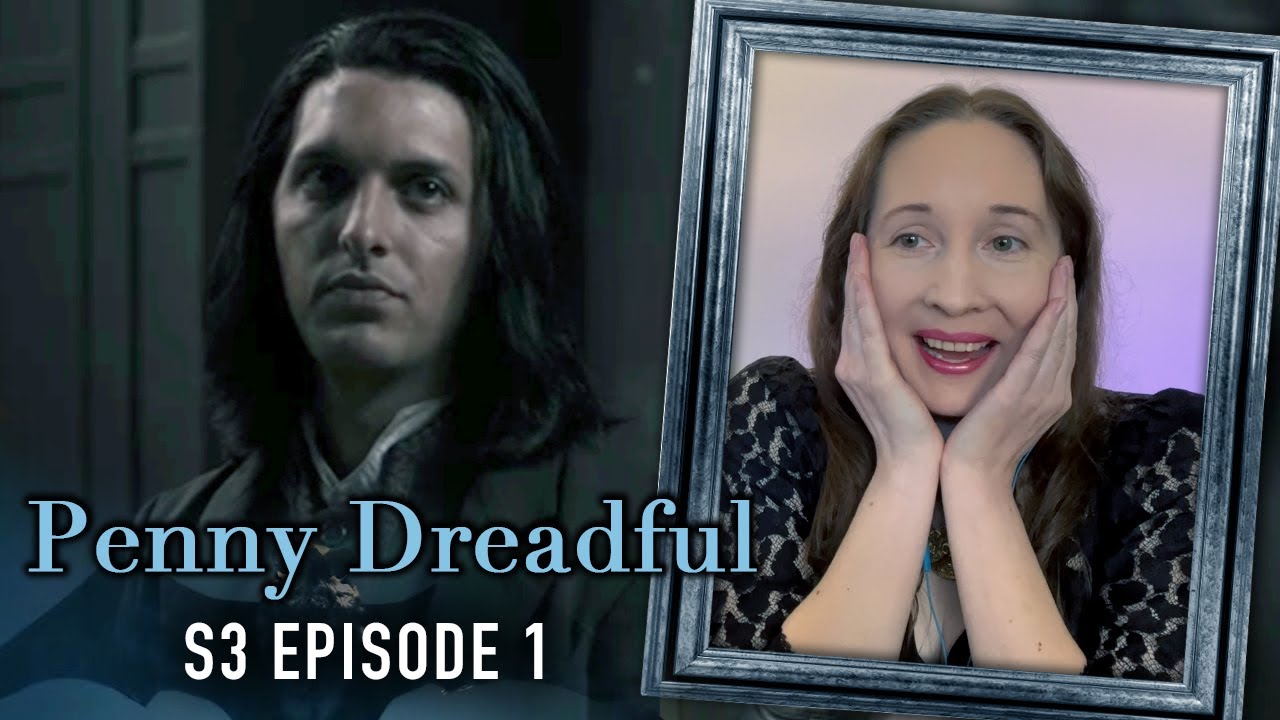 Penny Dreadful 3x1 First Time Watching Reaction & Review - YouTube