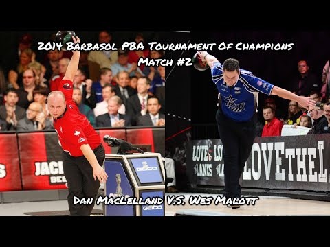 2014 Barbasol PBA Tournament Of Champions Match #2 - Dan MacLelland V.S ...