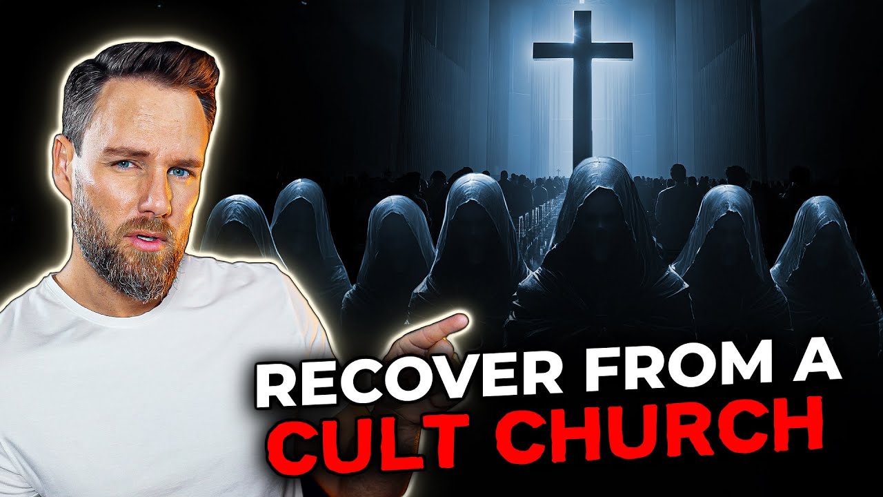 How to HEAL after leaving a CULT CHURCH || 5 Critical Steps - YouTube