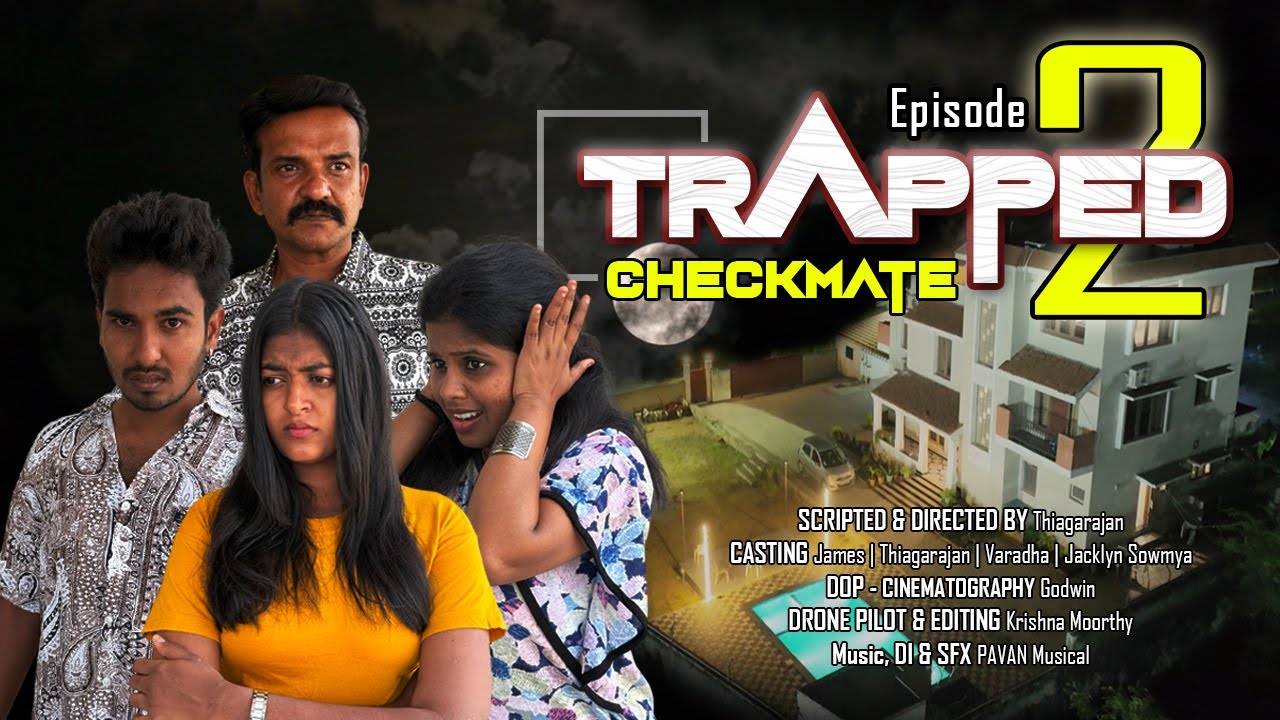Trapped Episode 2 - A Tamil Short Film - YouTube
