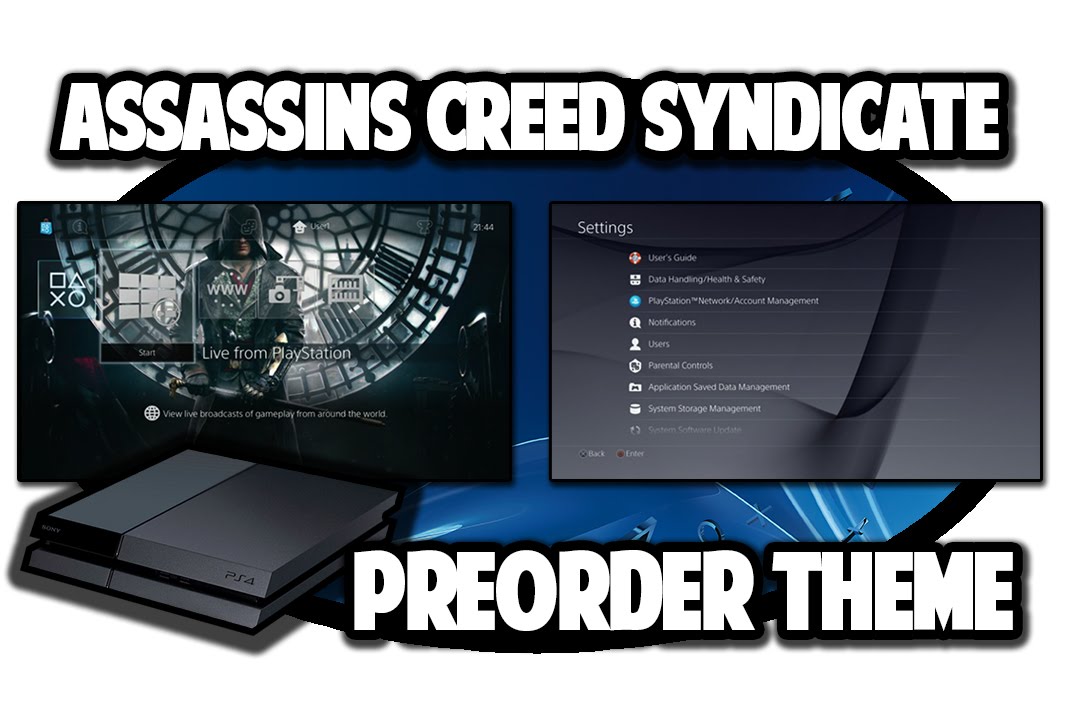 [PS4 THEMES] Assassin's Creed Syndicate Preorder Theme Video in 60FPS ...