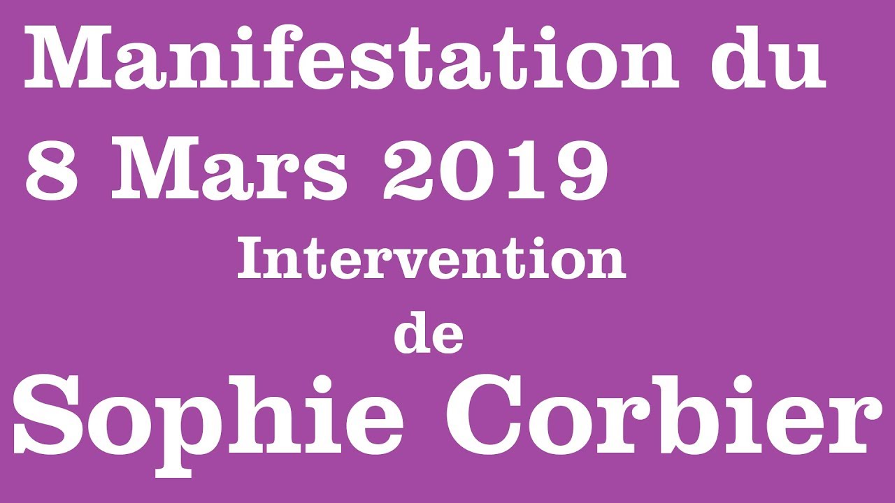 Manifestation 8 mars 2019 - YouTube