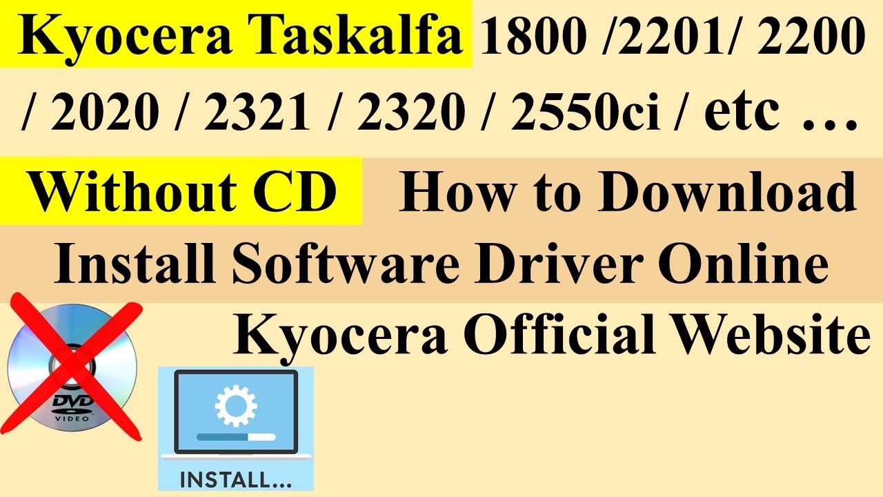 Kyocera Taskalfa All Model: Without CD | How to Download & Install ...