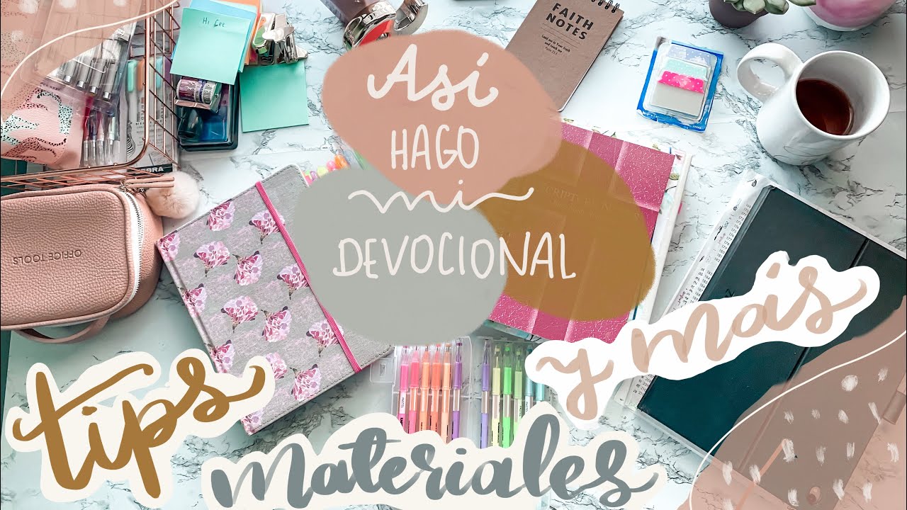 ASI HAGO MI DEVOCIONAL ¡ACOMPÁÑAME!~ TIPS- MATERIALES- ESTRUCTURA Y MÁS ...