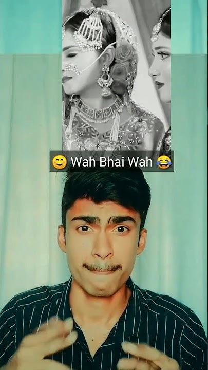 Wah Bhai Wah 😲😂🤣… #shorts #trending #laughing #youtubeshorts #comedy #funny #viral - YouTube