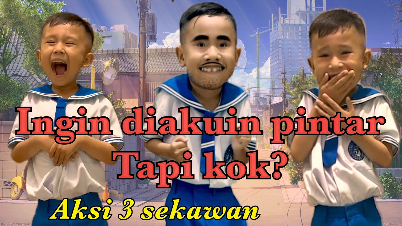 Aksi 3 sekawan, Genk anak sotoy ‼️ Drama Parodi ‼️ - YouTube