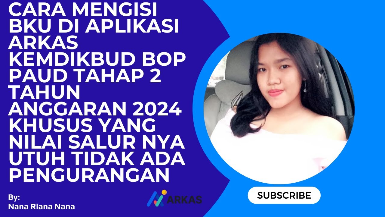 CARA MENGISI BKU DI APLIKASI ARKAS KEMDIKBUD BOP PAUD TAHAP 2 TA 2024 ...