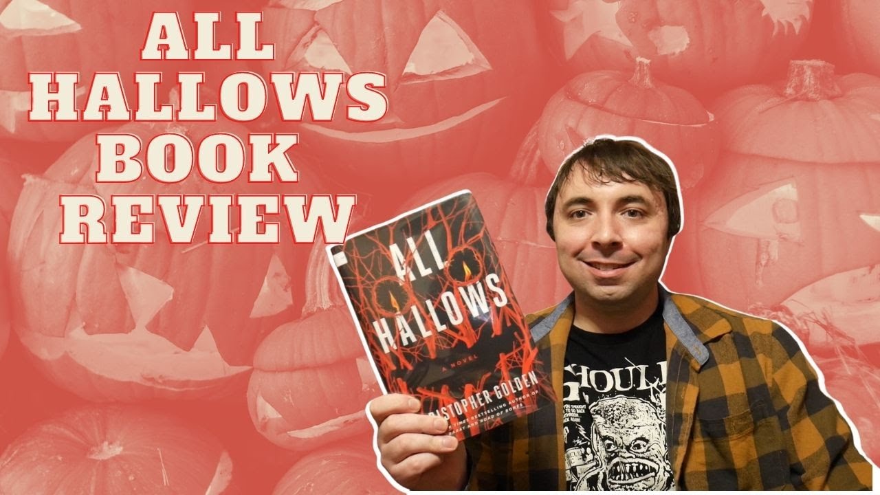 All Hallows by Christopher Golden | Book Review - YouTube