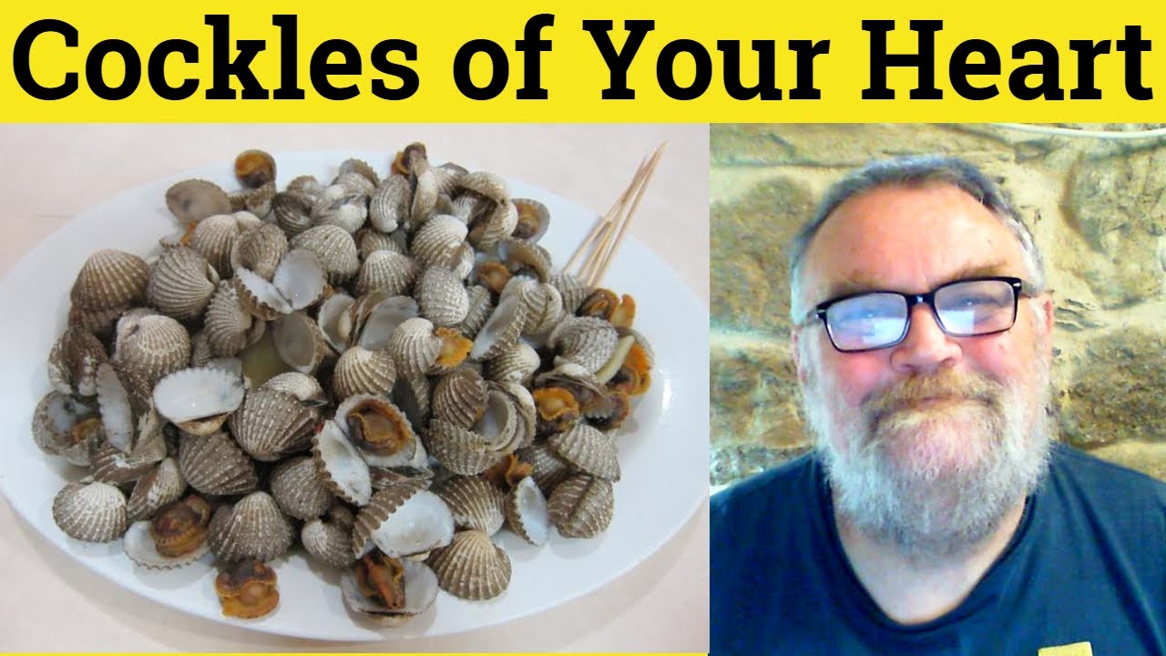 😎 Cockles of Your Heart Meaning - Warm the Cockles of One's Heart ...