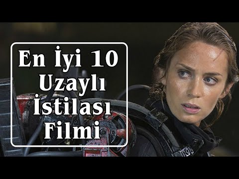 UZAYLI İSTİLASI Konulu En İyi 10  Film