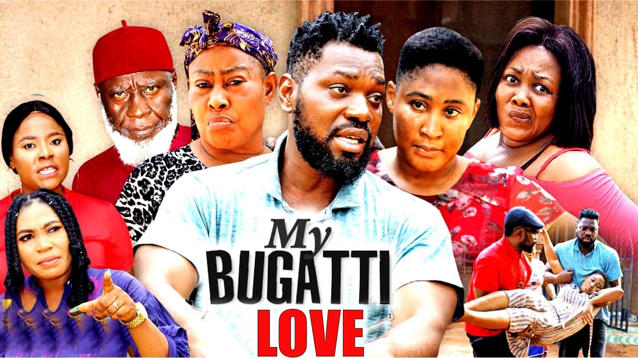 MY BUGATTI LOVE SEASON 3&4 - Jerry Williams/Ngozi Ezeonu movie 2022 ...